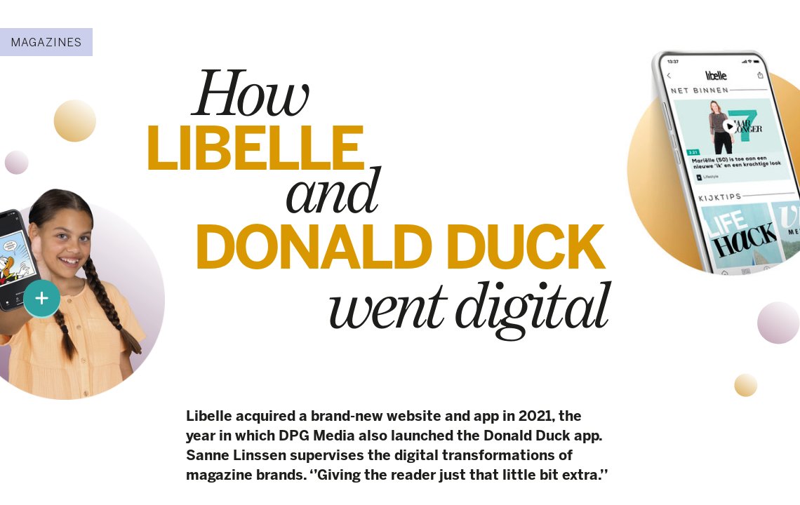 Digital Libelle & Duck - DPG Media Annual Report 2021